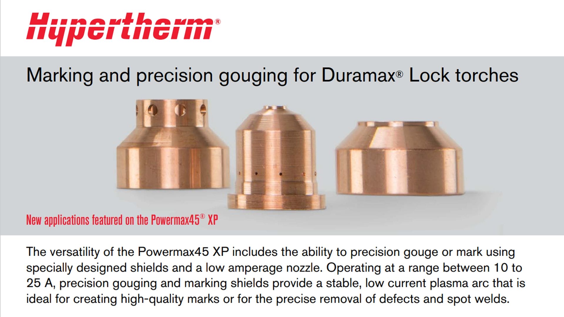 Hypertherm Shield - for Powermax® 45XP